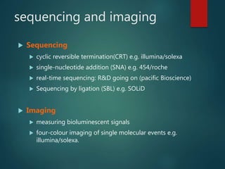Next generation sequencing | PPTX