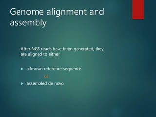 Next generation sequencing | PPTX