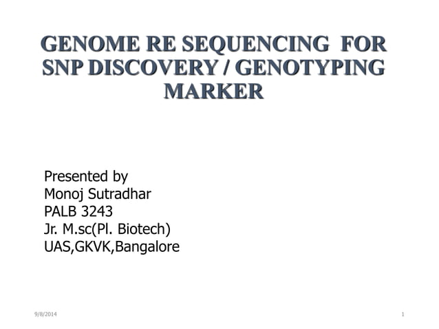 Next generation sequencing for snp discovery(final) | PPT