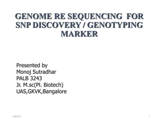 Next generation sequencing for snp discovery(final) | PPT