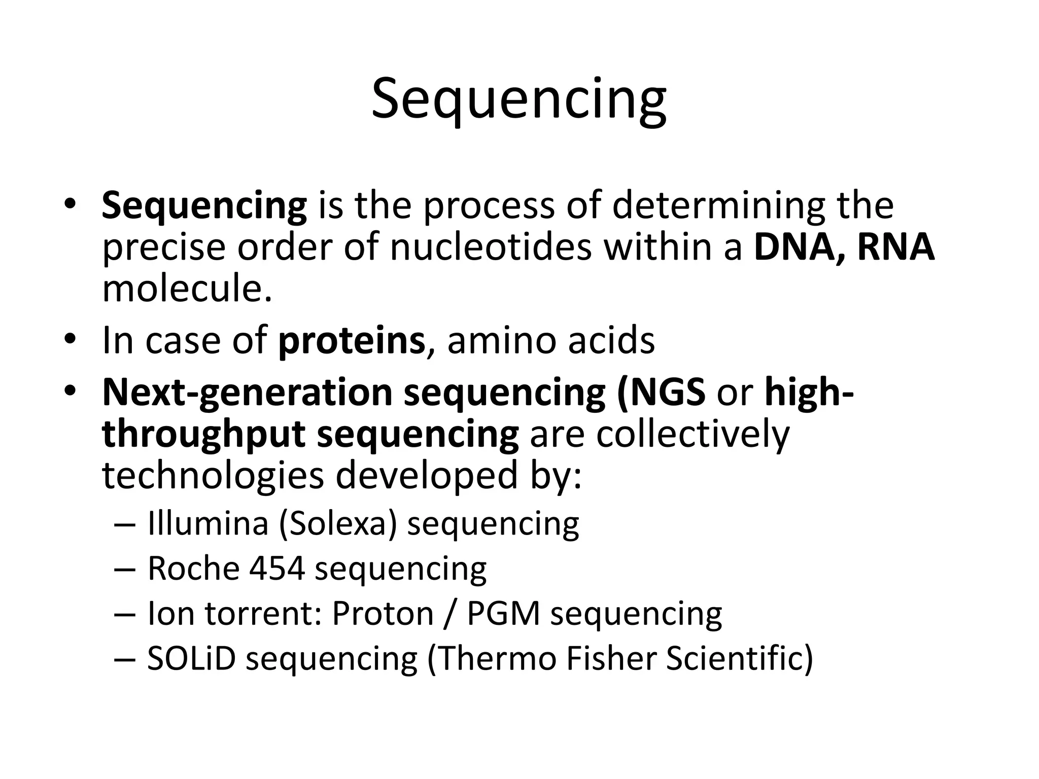 Next generation sequencing methods (final edit) | PPTX