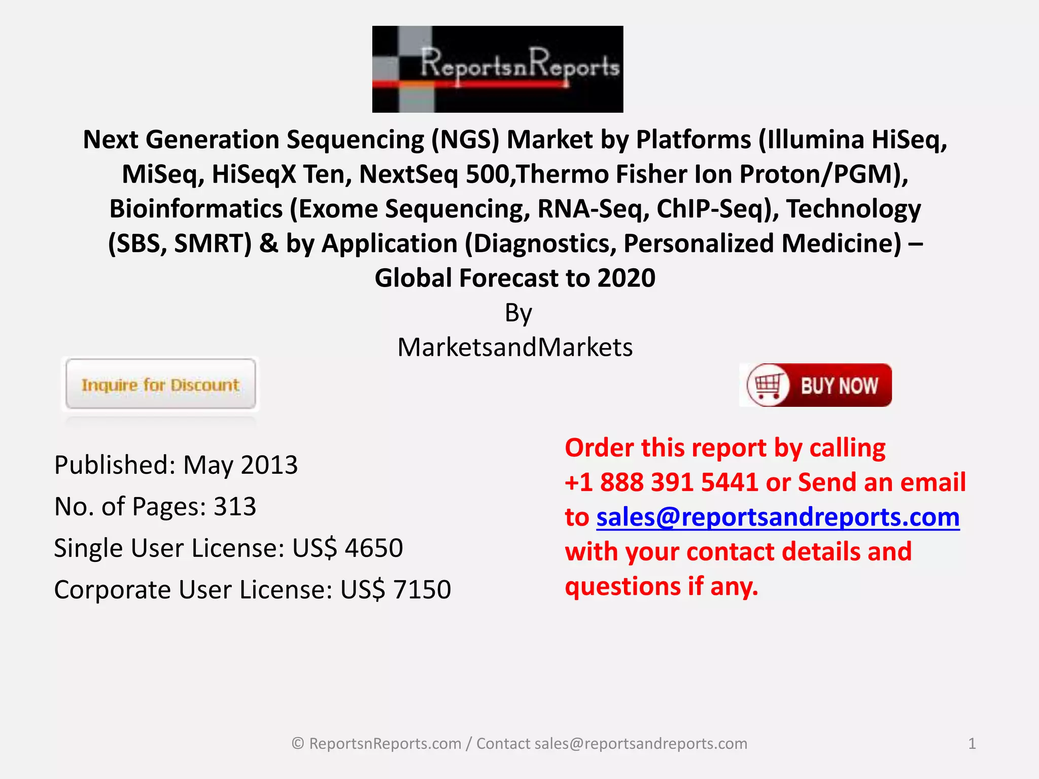 Global Next Generation Sequencing (NGS) Industry By Market Size & Forecast to 2020 | PPTX