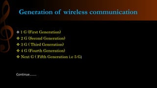 Next generation wireless communication | PPTX