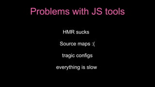 Next generation frontend tooling | PPT