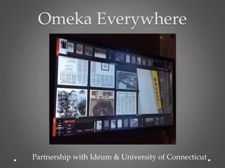 Next Gen Omeka | PPTX