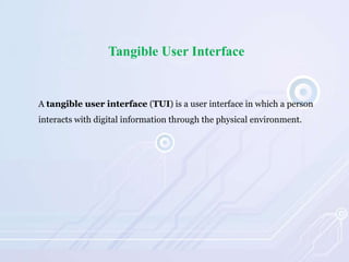 Next generation User interfaces | PPT