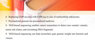 Next Generation Sequencing | PPTX | Chemistry | Science