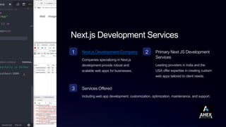Nextjs development -Empowering-Web-App-Development | PPT
