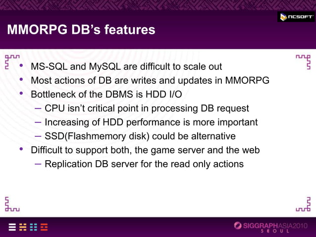 Next mmorpg architecture-siggraph_asia2010 | PPTX | Databases ...