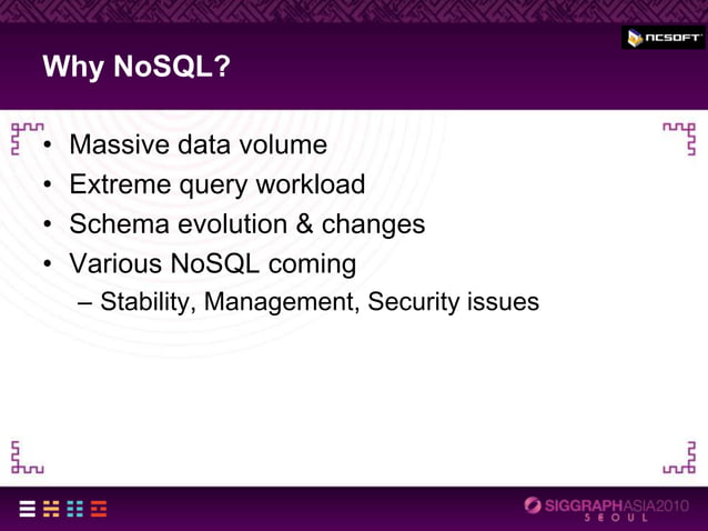 Next mmorpg architecture-siggraph_asia2010 | PPTX | Databases | Computer Software and Applications