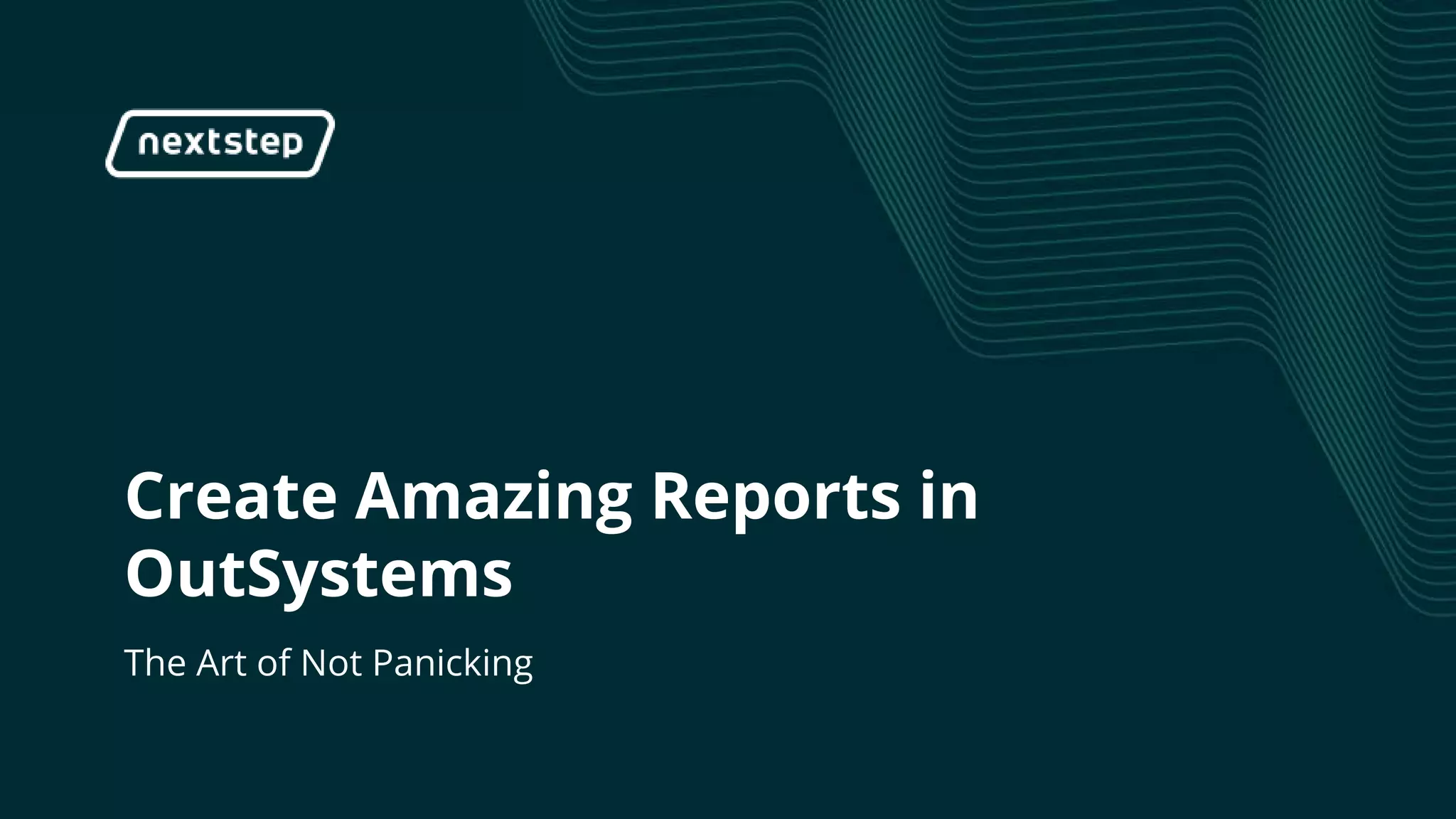 Create Amazing Reports in OutSystems | PPTX