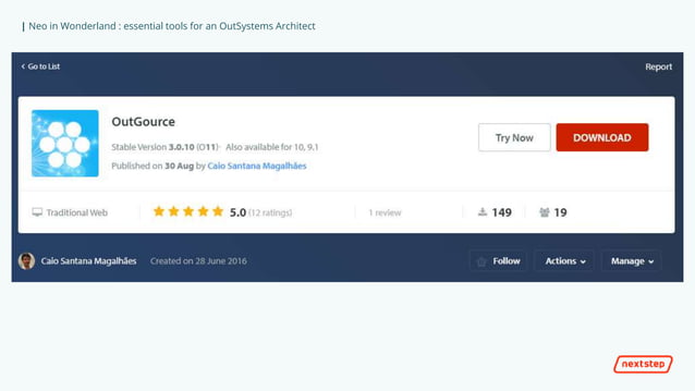 Neo in Wonderland: Essential Tools for an Outsystems Architect | PPT