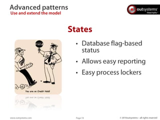 BPM Patterns & Best Practices with OutSystems BPT | PPT