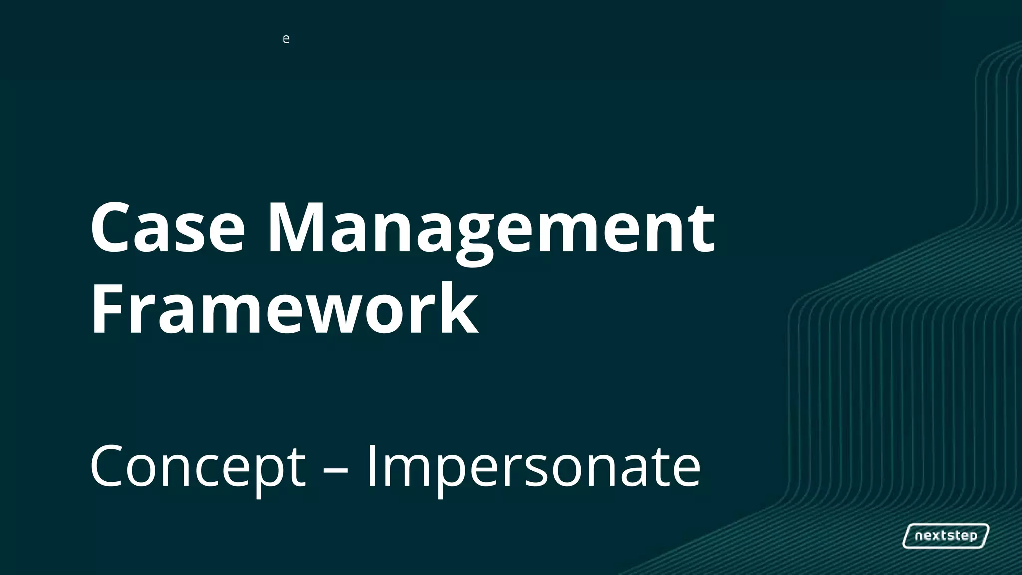 Building a Case Management Application | PPT