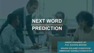 Next word Prediction | PPTX