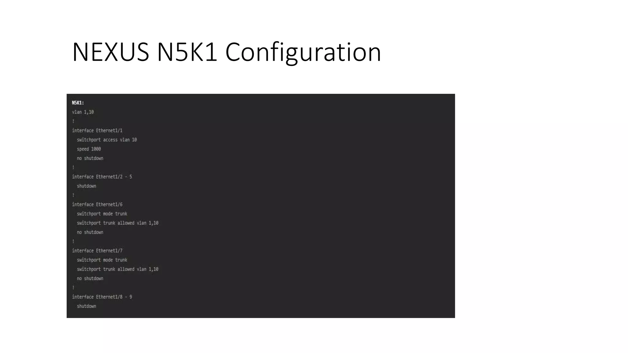Nexus lan switching configuration | PPTX | Computer Networking | Computing