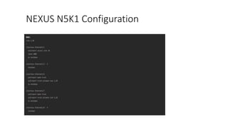Nexus lan switching configuration | PPTX | Computer Networking | Computing