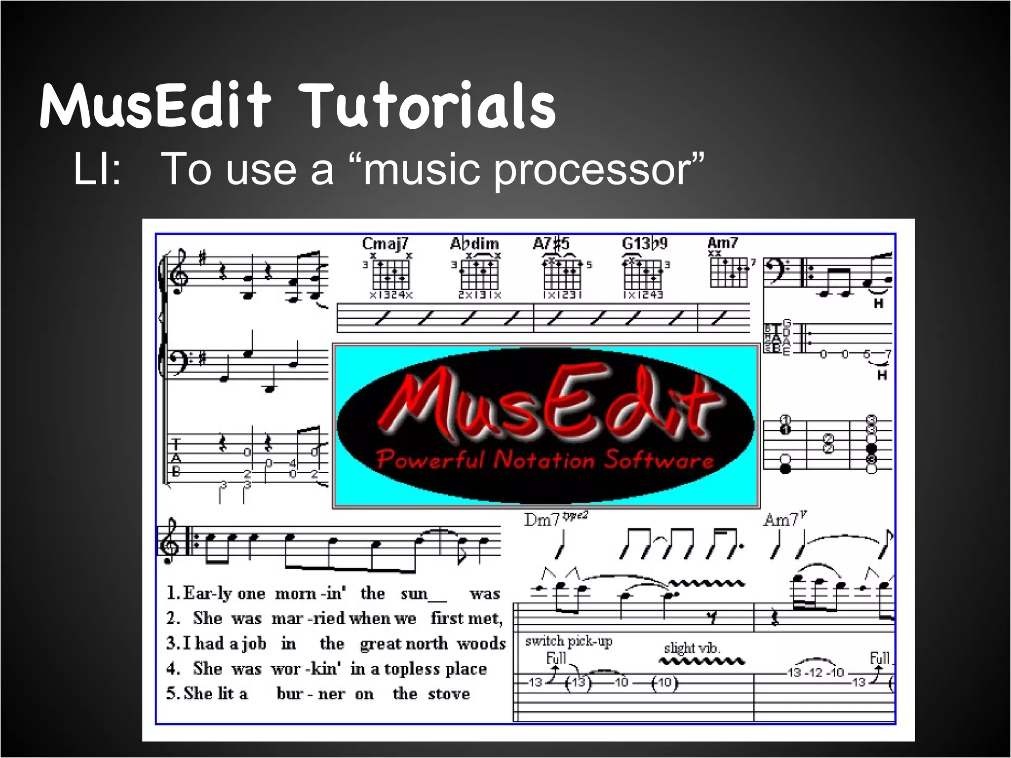 MusEdit Tutorials 2010 | PPT