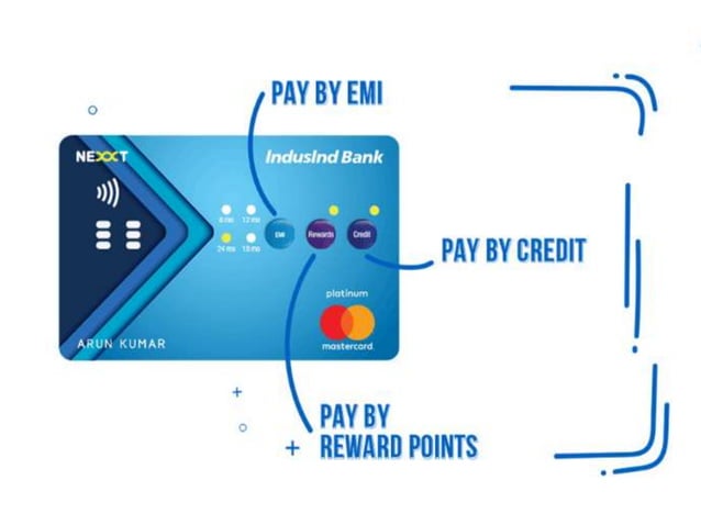 Nexxt credit card by IndusInd Bank | PPTX | Credit Cards | Personal Debt