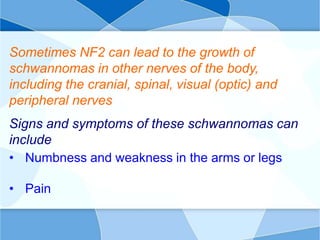 Neurofibromatosis | PPT