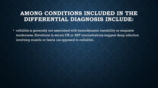 necrotizing soft tissue infection vs cellulitis | PPTX