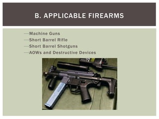 National Firearms Act (NFA) | everything you ever wanted to know about ...
