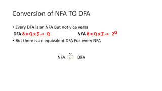 NFA Converted to DFA , Minimization of DFA , Transition Diagram | PPTX