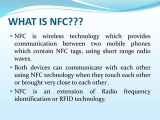 Near Field Communiation | PPTX