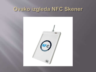 Šta je to NFC | PPTX