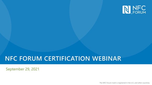 NFC Forum Certification Program Webinar | PPTX | Automotive Industry ...