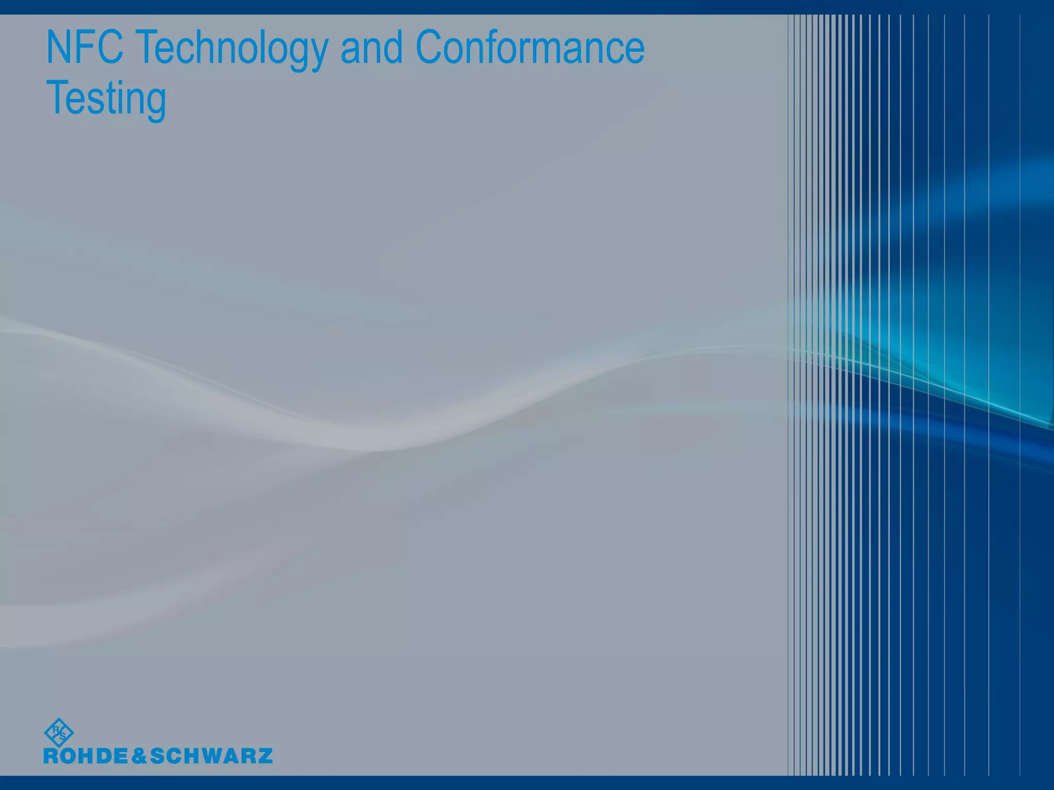 Near Field Communications (NFC) Technology & Measurements | PPT