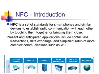 NFC (Near Field Communication) | PPT
