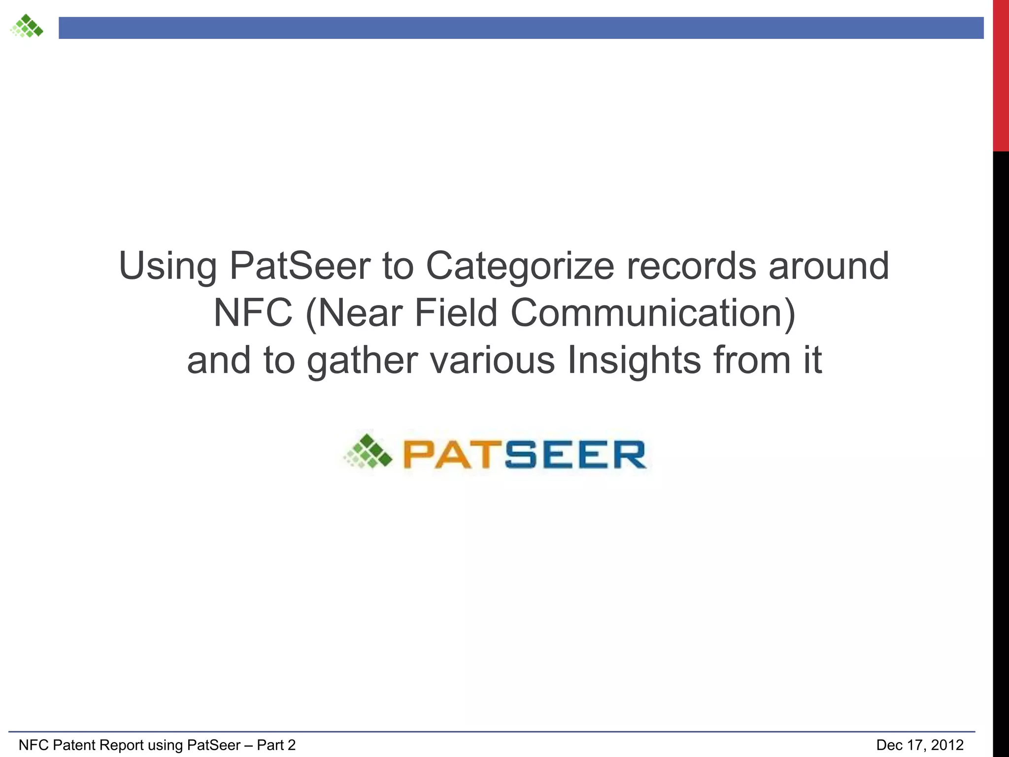 NFC Patent Analysis_Report-II | PPT | Free Download
