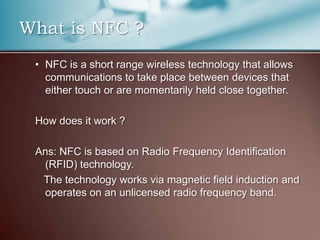 Near Field Communication (NFC) | PPTX | Email | Internet