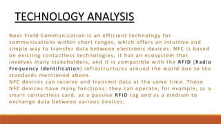 NFC (Near Field Communication) presentation | PPTX