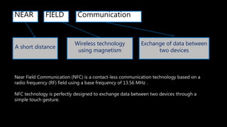 Near field communication (NFC) | PPT