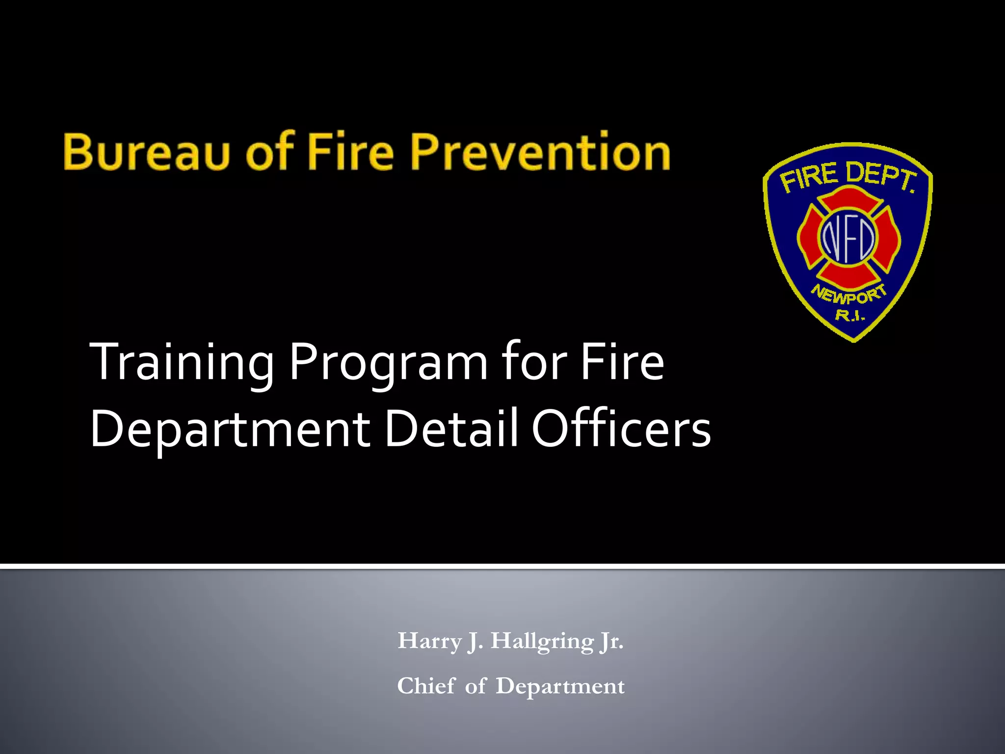 Fire Officer Detail Training Program | PPT