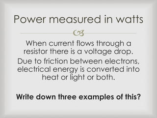 3. calculate power in a basic electrical circuit | PPTX