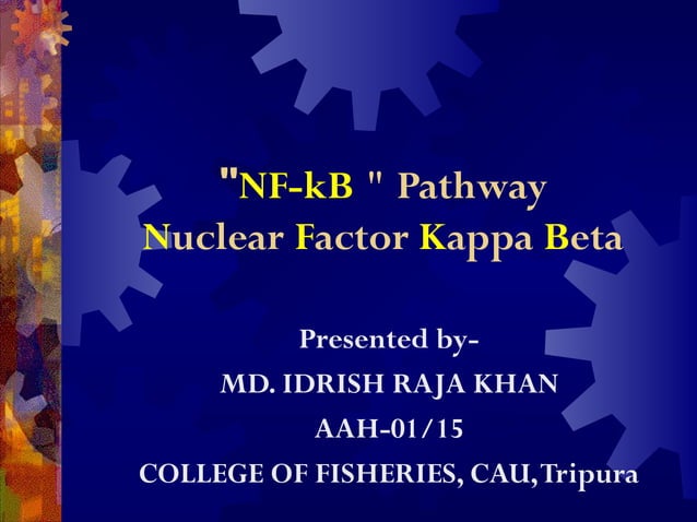 "NF-kB " Pathway: Nuclear Factor Kappa Beta | PPT | Genetics | Science