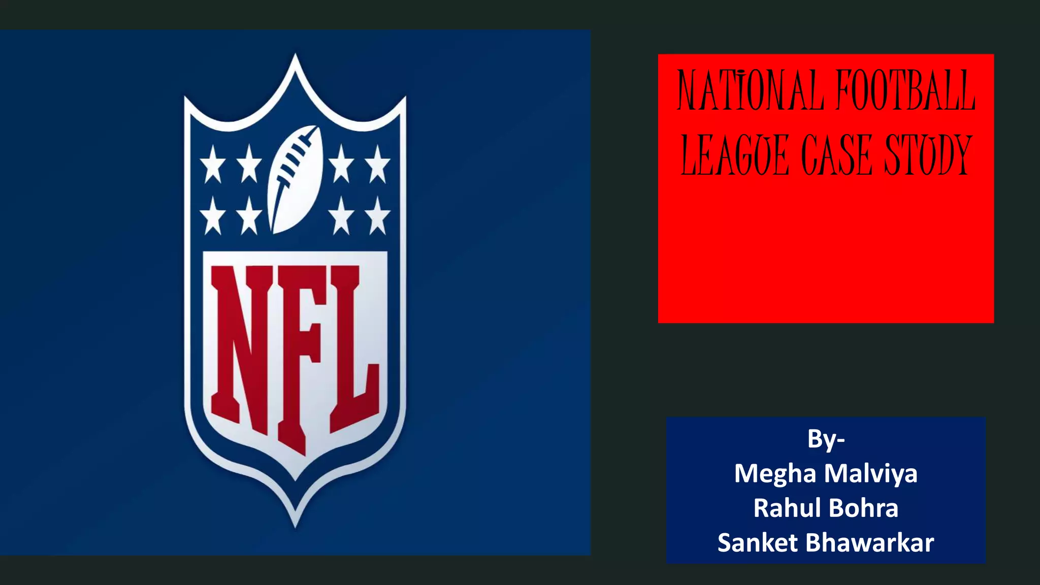 National Football League (NFL) case Analysis | PPT
