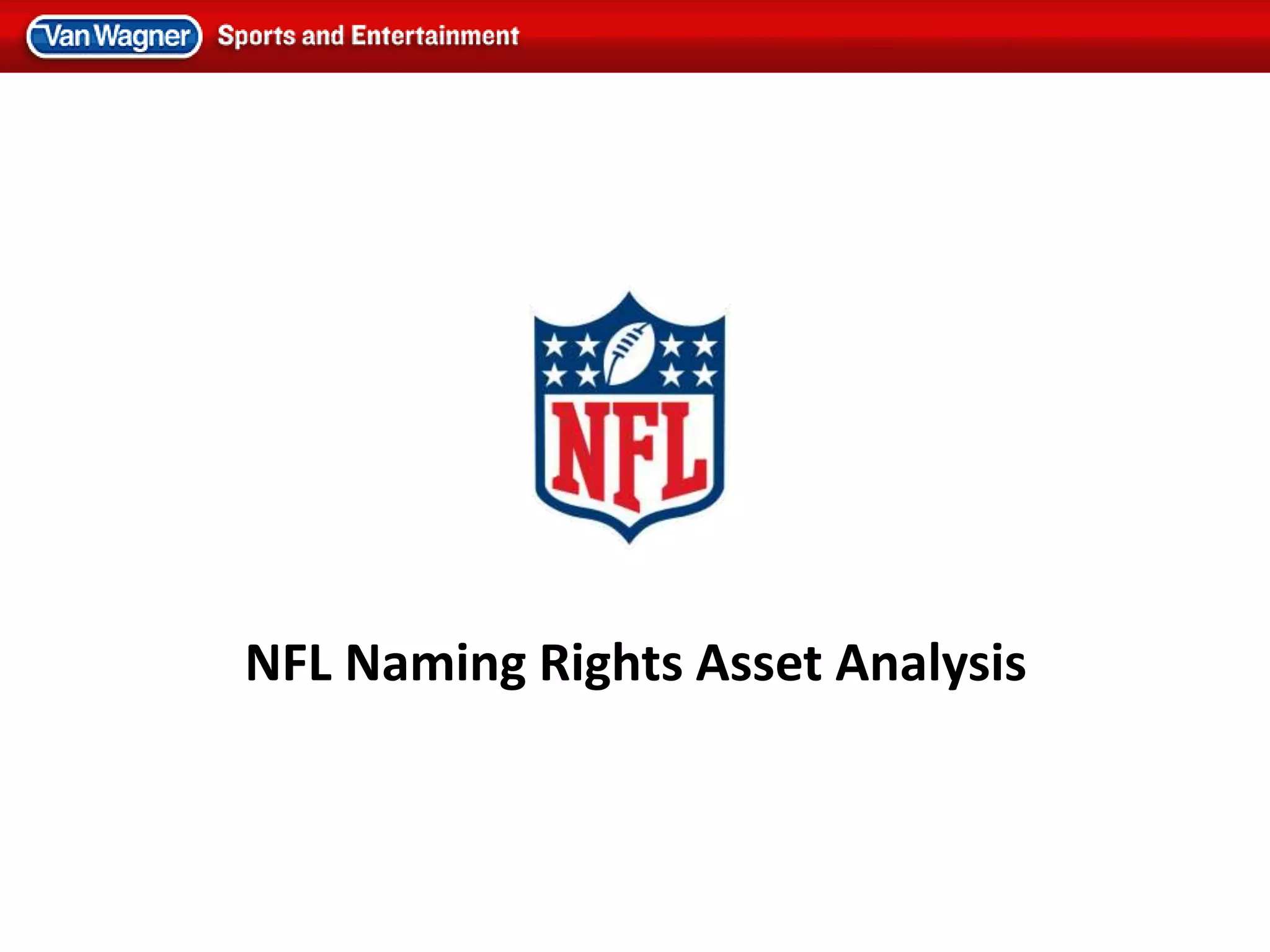 NFL Naming Rights Asset Analysis | PPT