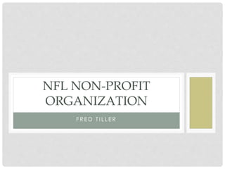 Nfl non profit organization (1) | PPT