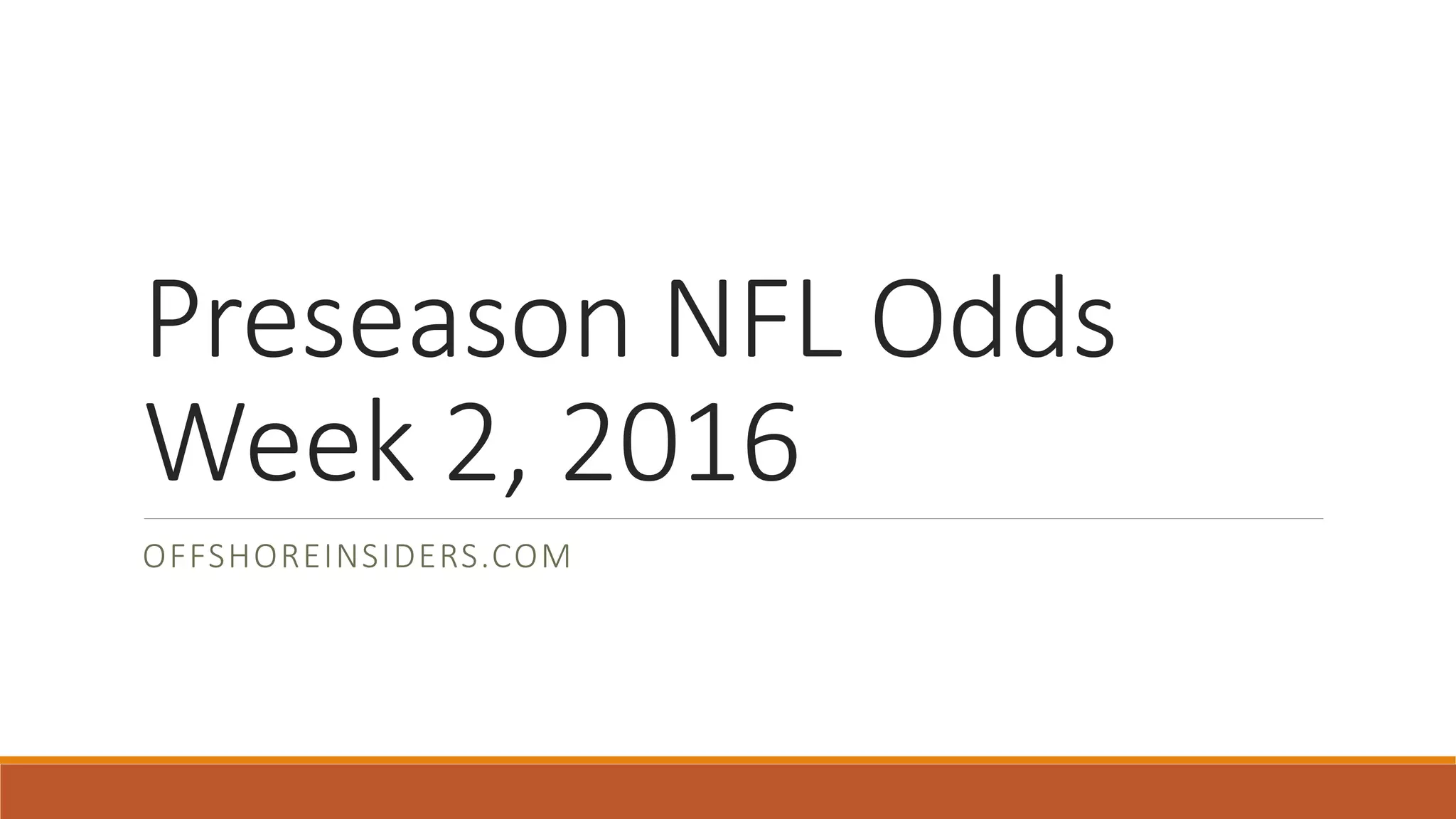 Nfl odds preseason week 2 | PPT