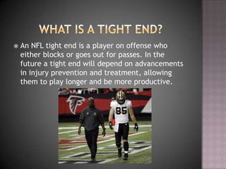 NFL Tight End | PPTX