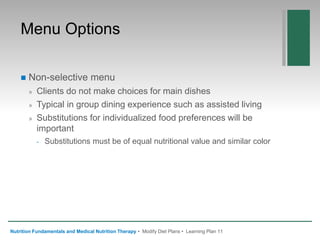 NFMNT Chapter 11 Modify Diet Plans | PPTX