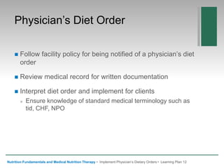 NFMNT Chapter 12 Implement Physician's Dietary Orders | PPTX