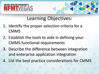 Leveraging Your CMMS - From Selection to Daily Use | PPTX