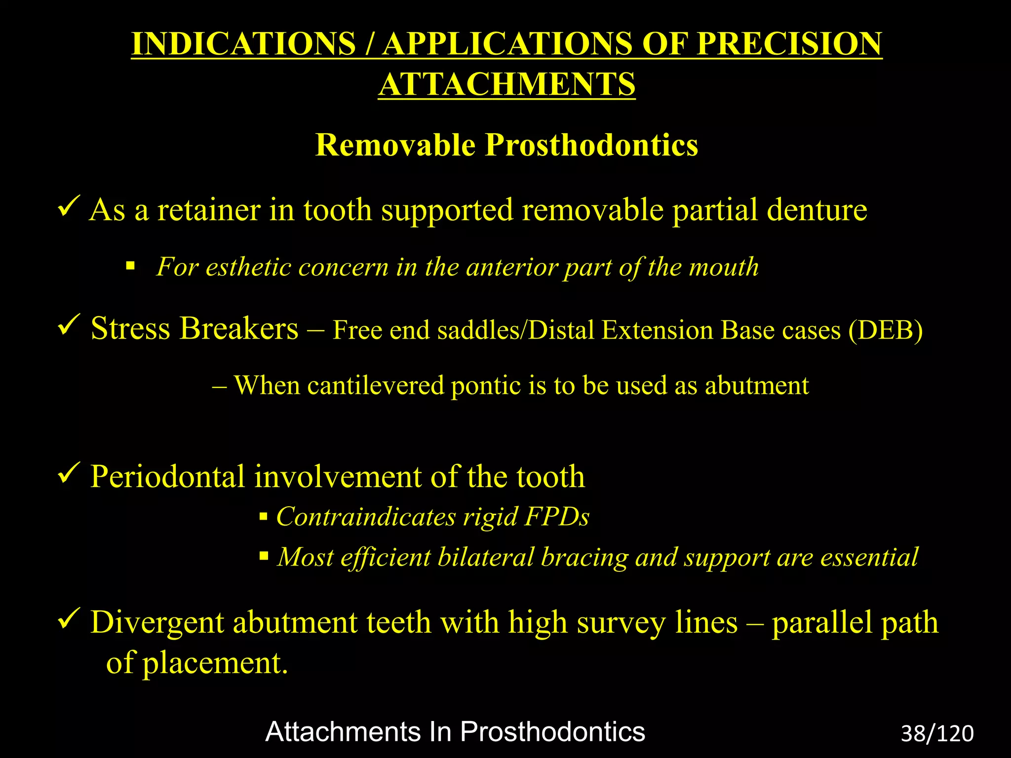 Attachments In Prosthodontics | PPTX
