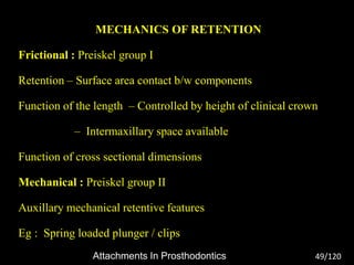 Attachments In Prosthodontics | PPTX