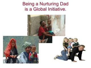 Nurturing Father's Powerpoint | PDF